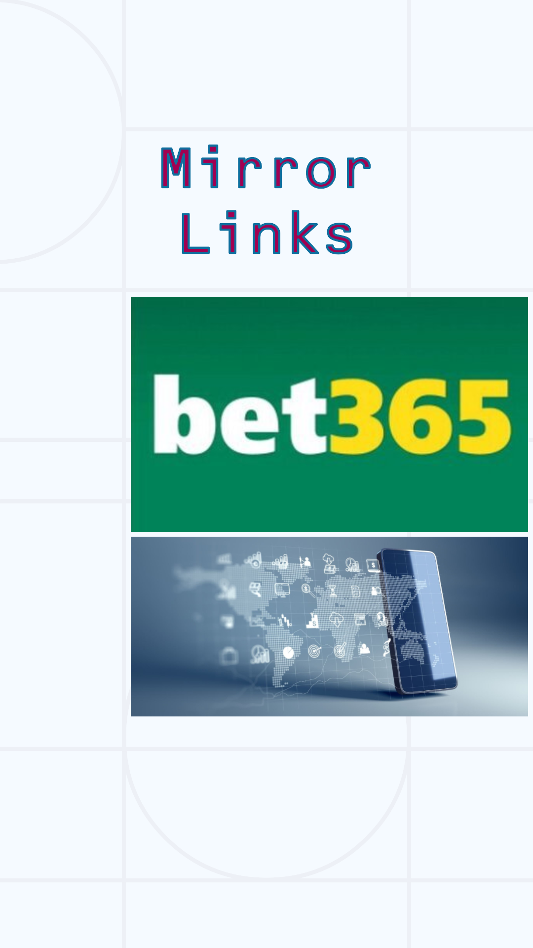Bet365 Mirror Links: A Guide to Accessing Bet365 When Blocked